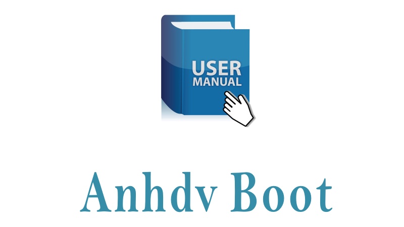 Cách sử dụng Anhdv Boot – Mini Windows | Anhdv Boot